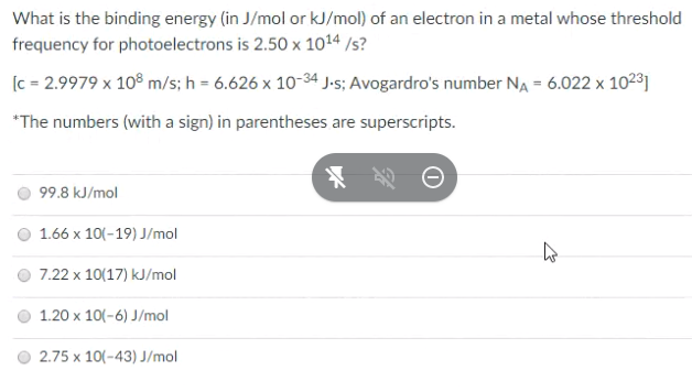 Solved What is the binding energy (in J/mol or kJ/mol) of an | Chegg.com