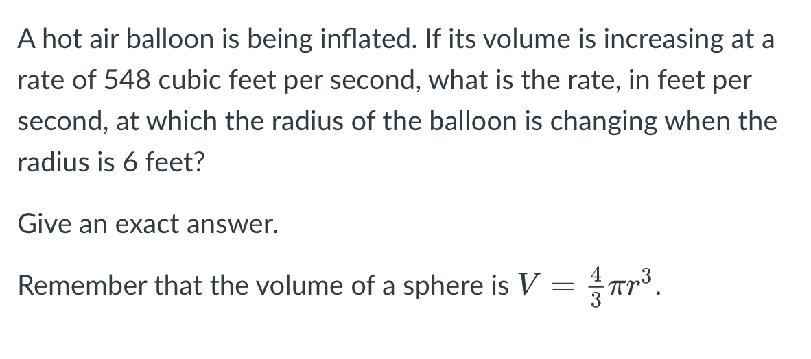 Solved A hot air balloon is being inflated. If its volume is | Chegg.com