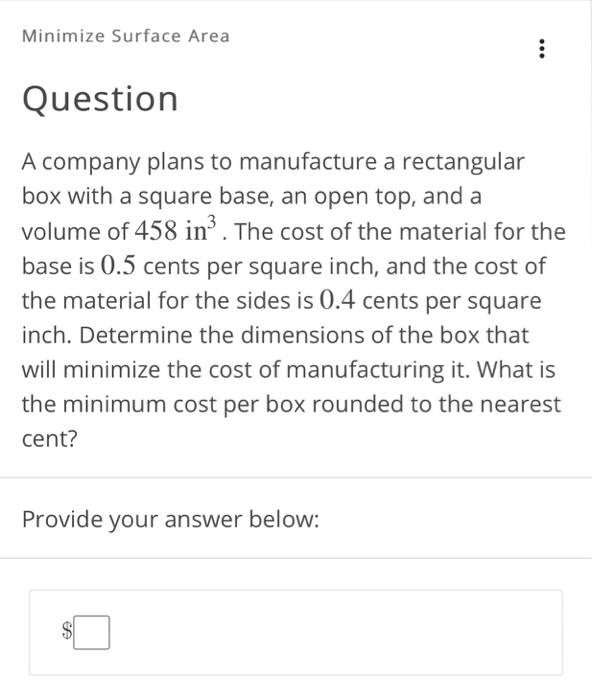 Solved a company plans to manufacture a rectangular box with | Chegg.com
