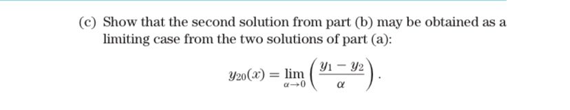 Solved (c) Show that the second solution from part (b) may | Chegg.com