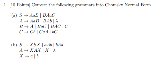 Solved 1. [10 Points) Convert the following grammars into | Chegg.com