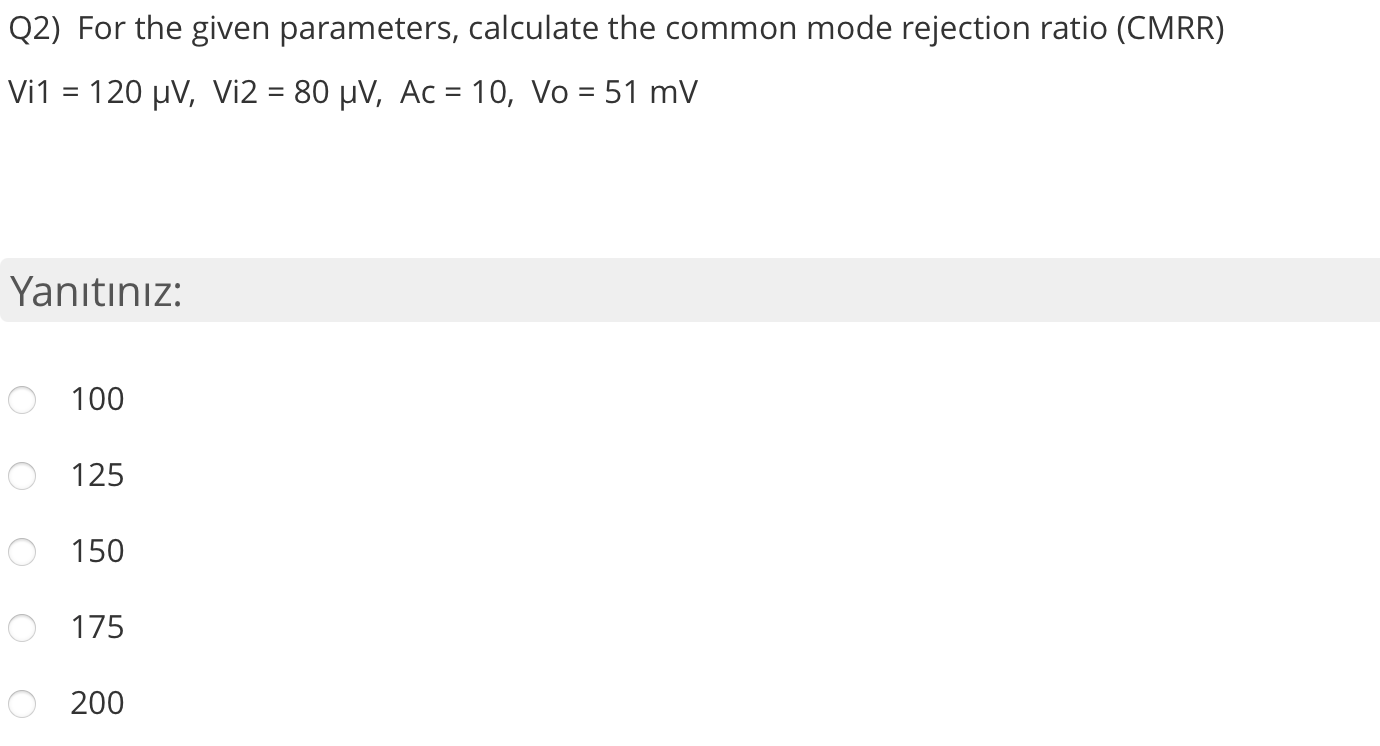 Solved Q2) For the given parameters, calculate the common | Chegg.com