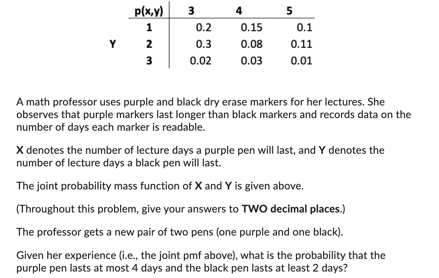 Solved A math professor uses purple and black dry erase | Chegg.com