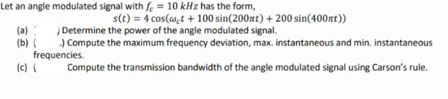 Solved eet an angle modulated signal with fc=10kHz has the | Chegg.com