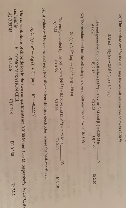 Solved 56) The standard emf for the cell using the overall | Chegg.com