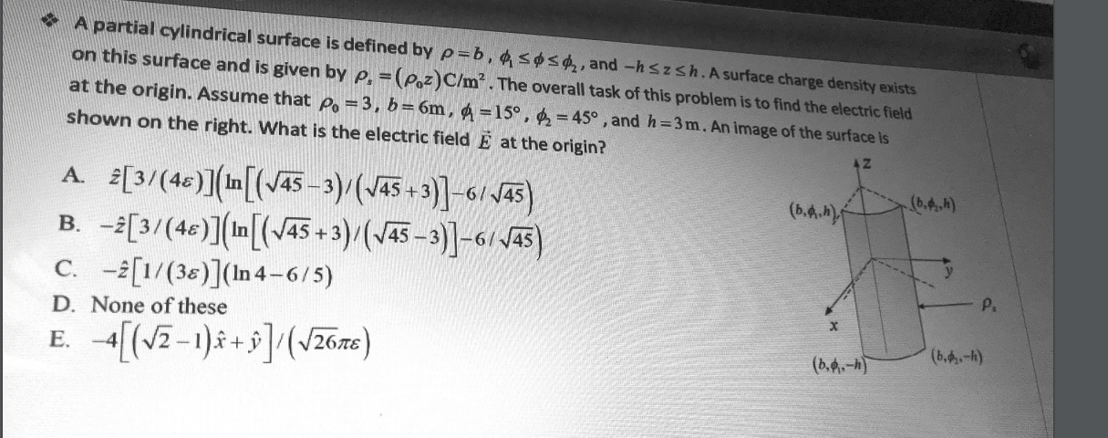 Solved A partial cylindrical surface is defined by p=b, | Chegg.com
