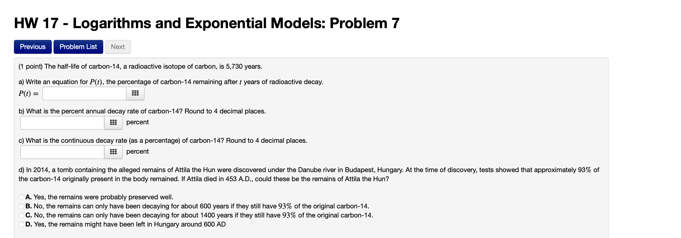 Solved HW 17 - Logarithms and Exponential Models: Problem 7 | Chegg.com