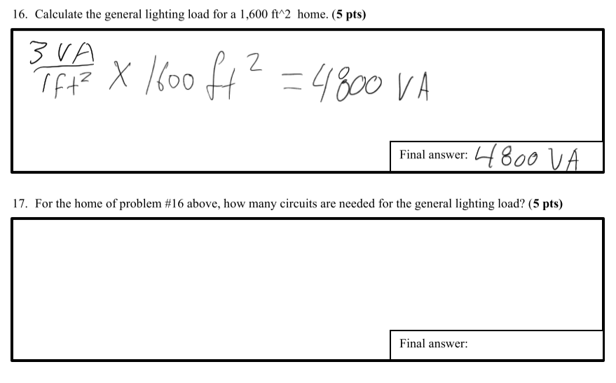 Solved 16. Calculate the general lighting load for a 1,600 | Chegg.com