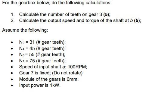 Solved For the gearbox below, do the following calculations: | Chegg.com
