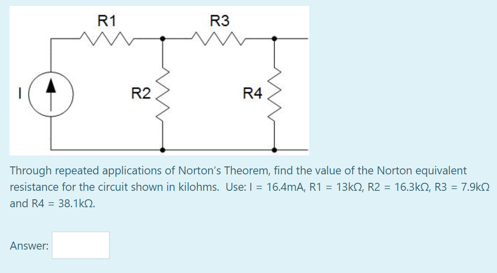 Solved R1 R3 R2 R4 Through repeated applications of Norton's | Chegg.com