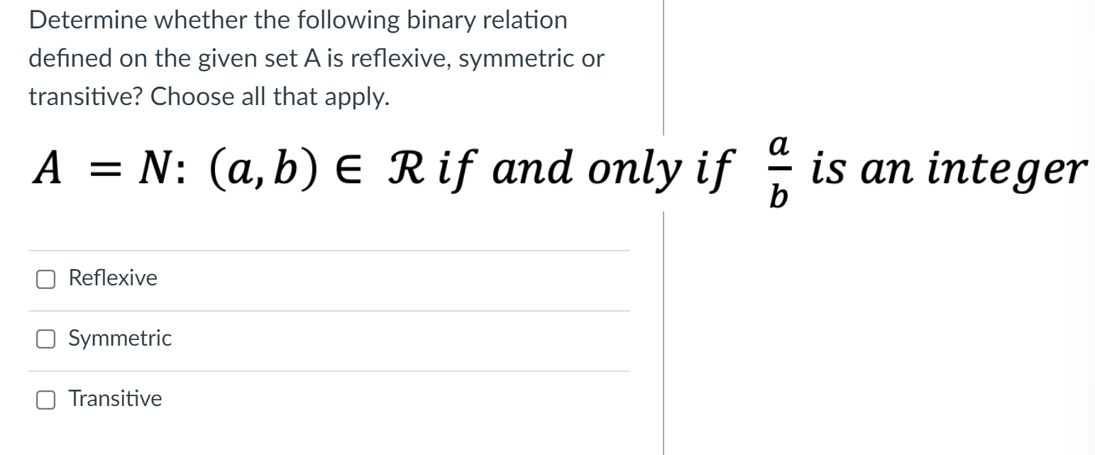 Solved Determine Whether The Following Binary Relation 6874