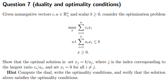 Solved Question 7 Duality And Optimality Conditions Given 