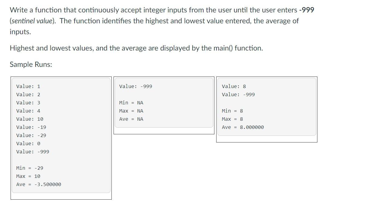 Solved Write a function that continuously accept integer | Chegg.com