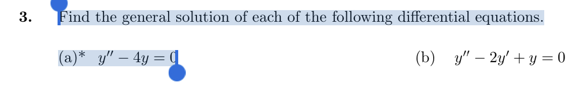 Solved Find the general solution of each of the following | Chegg.com