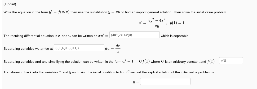 Solved (1 point) Write the equation in the form y = f(y/x) | Chegg.com