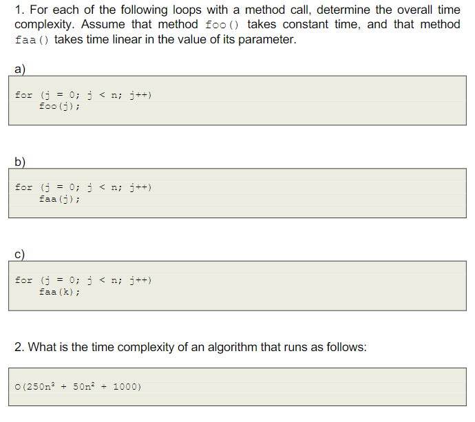Solved 1. For each of the following loops with a method | Chegg.com