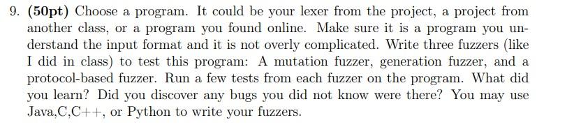 Solved Write three fuzzer programs in python (preferably) on | Chegg.com