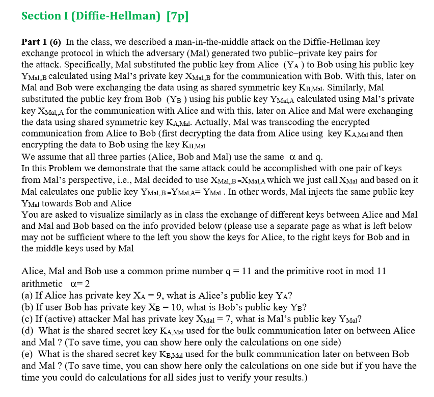 Solved Section I (Diffie-Hellman) [7p] Part 1 (6) In the | Chegg.com