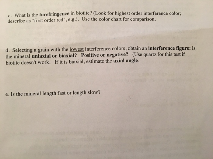 Solved c. What is the birefringence in biotite? (Look for | Chegg.com