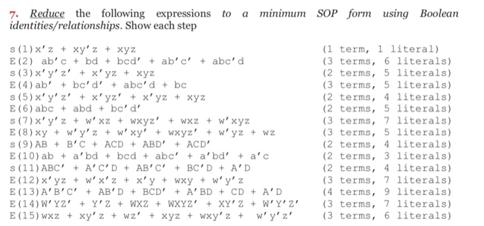 Solved 7 Reduce The Following Expressions To A Minimum Sop