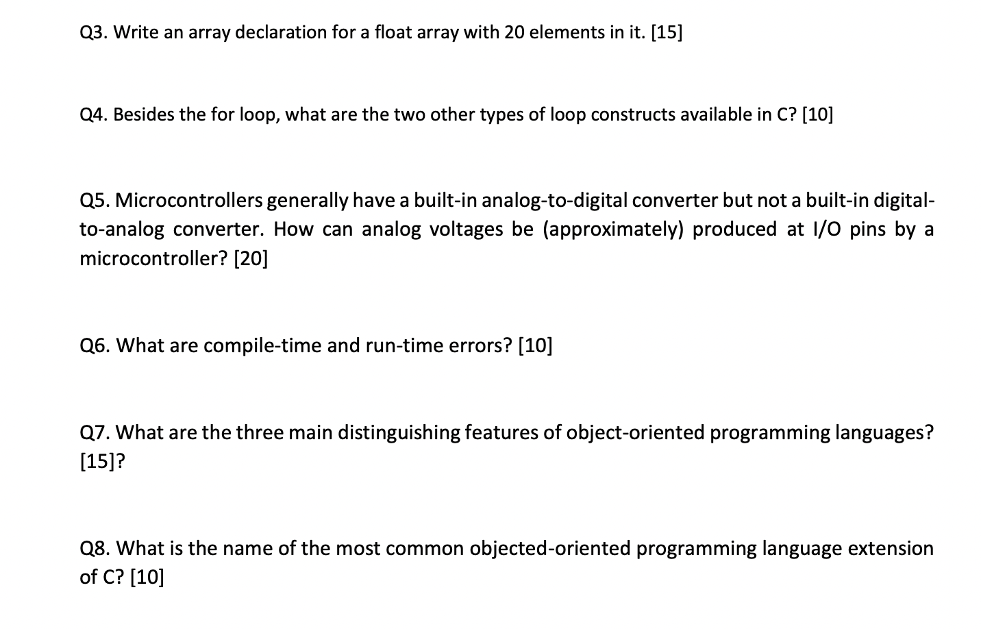 Solved Q3. Write an array declaration for a float array with | Chegg.com