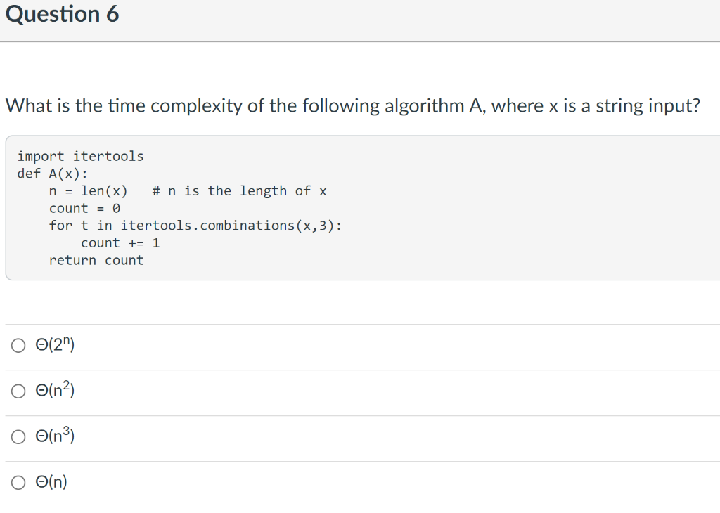 Solved Question 4 1 pts What is the time complexity of the | Chegg.com