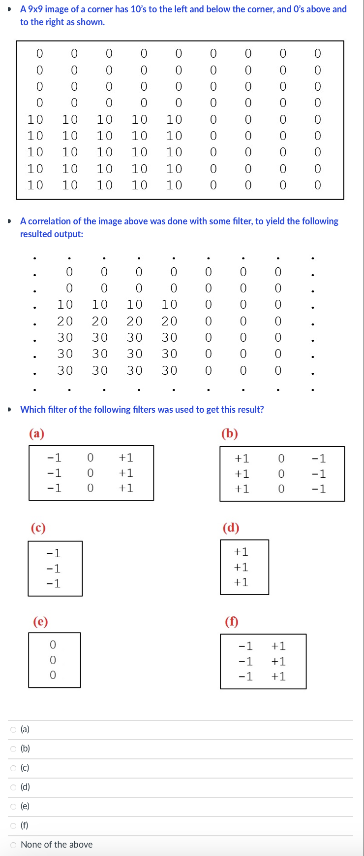 Solved - A 9x9 image of a corner has 10's to the left and | Chegg.com