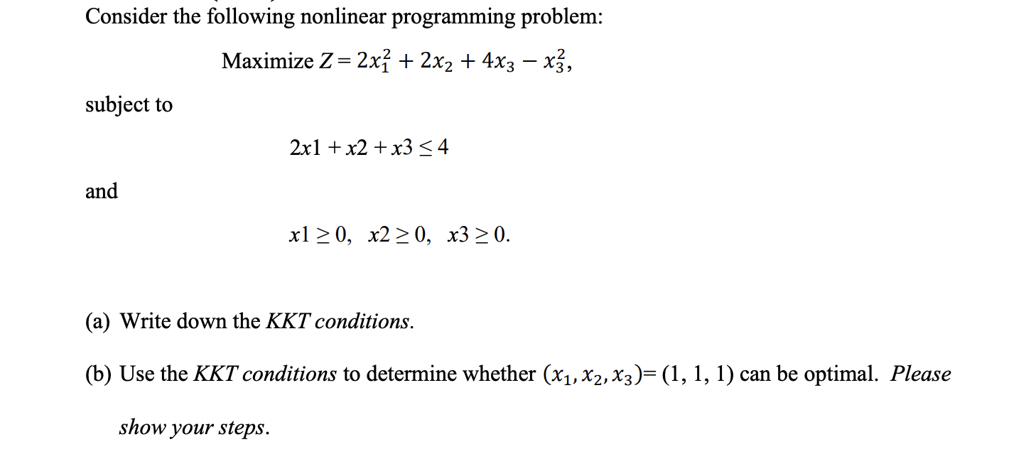 Solved Consider the following nonlinear programming problem: | Chegg.com
