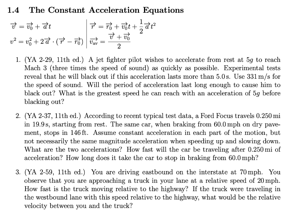 Solved 1.4 The Constant Acceleration Equations | Chegg.com