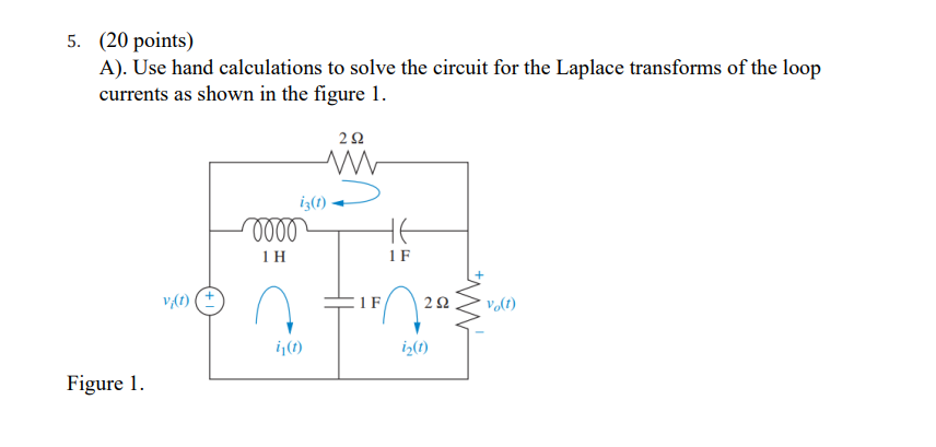 (20 ﻿points)A). ﻿Use hand calculations to solve the | Chegg.com
