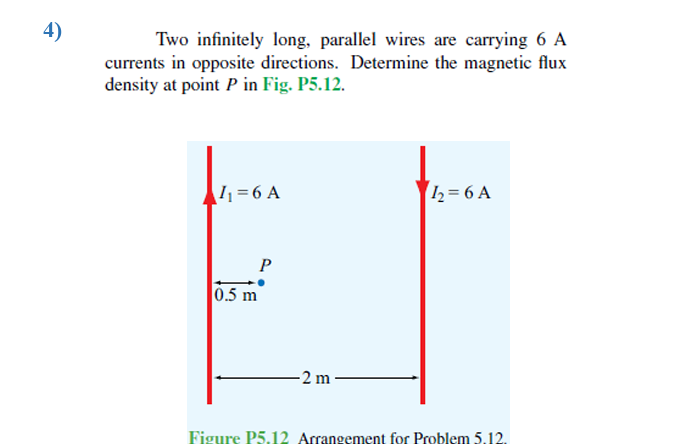 Solved 4) ﻿Two infinitely long, parallel wires are carrying | Chegg.com