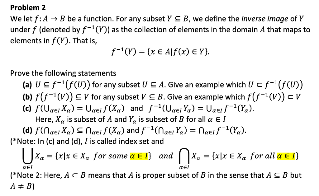 Solved Problem 2 We let f:A → B be a function. For any | Chegg.com