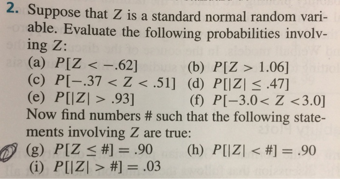 Solved Suppose that Z is a standard normal random variable. | Chegg.com