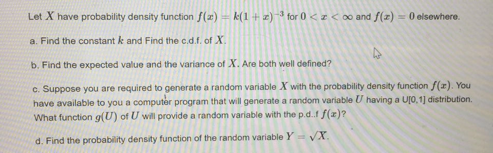 Solved Let X have probability density function f(x) = k(1 + | Chegg.com