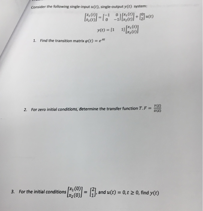 Solved Consider The Following Single Input U T