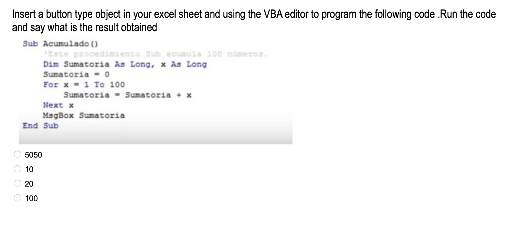 Solved Insert A Button Type Object In Your Excel Sheet And 
