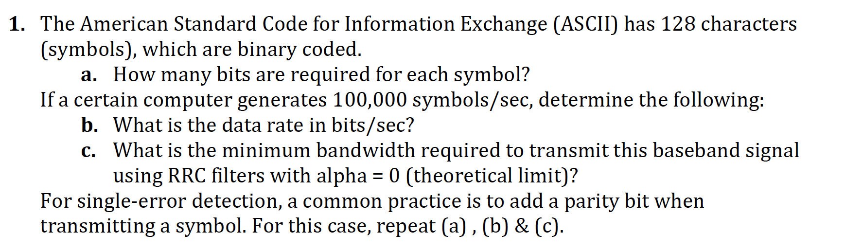 Solved 1. The American Standard Code for Information | Chegg.com