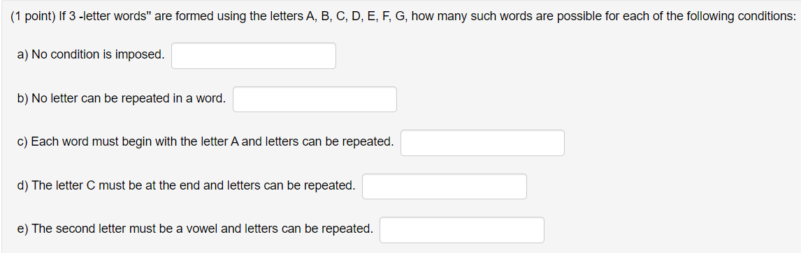 Solved (1 point) If 3 -letter words" are formed using the | Chegg.com