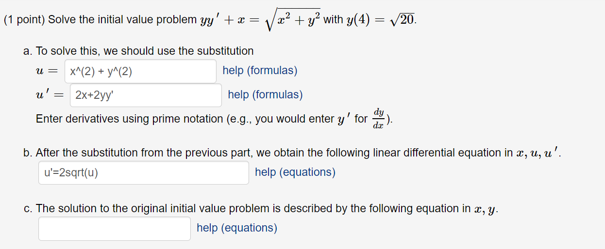 Solved 1 point) Solve the initial value problem yy′+x=x2+y2 | Chegg.com