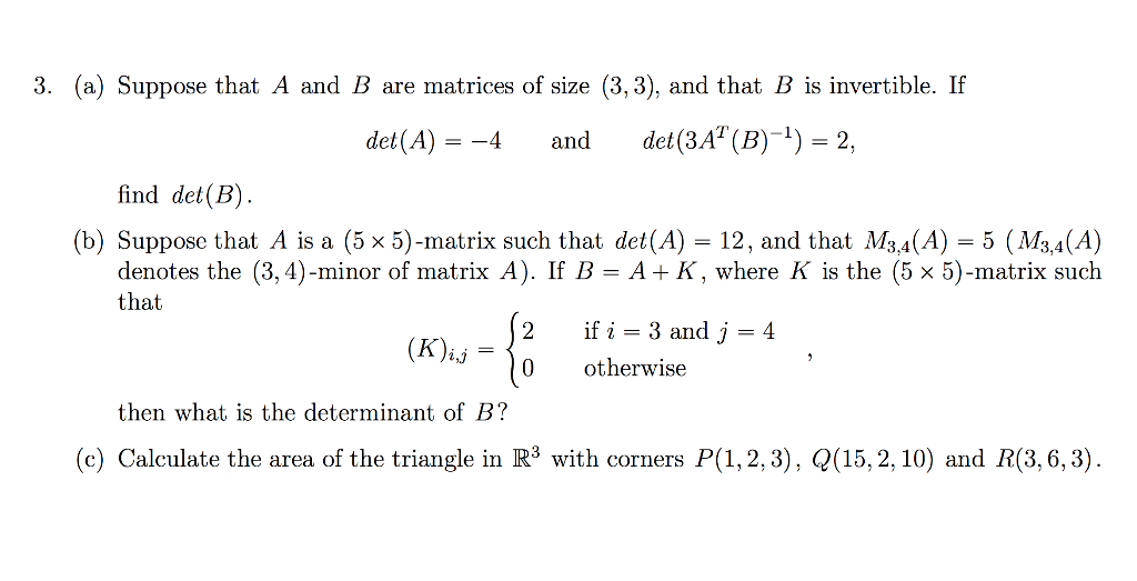Solved 3. (a) Suppose that A and B are matrices of size (3, | Chegg.com
