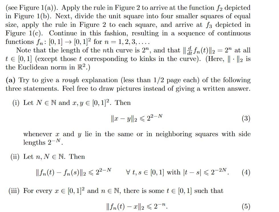 Problem 2. A space-filling curve is a continuous and | Chegg.com