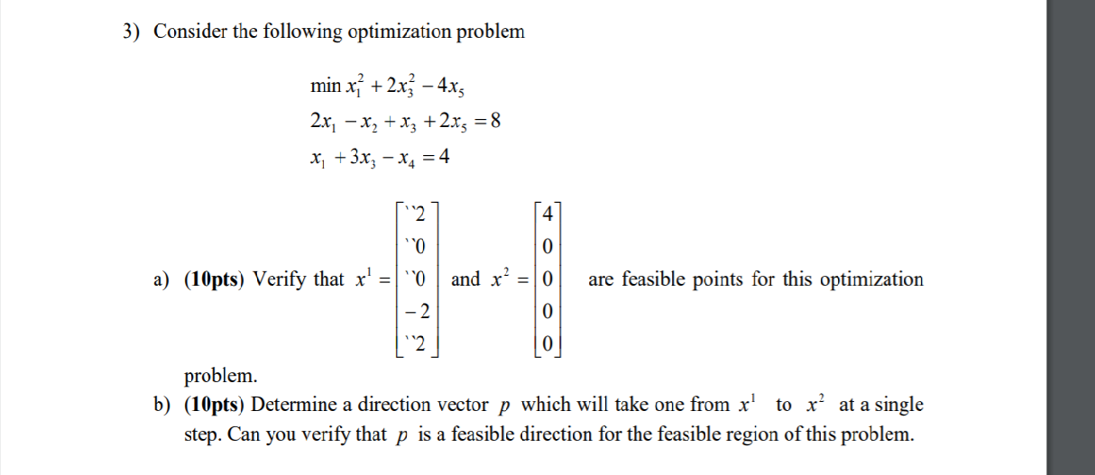 3) Consider the following optimization problem min x | Chegg.com