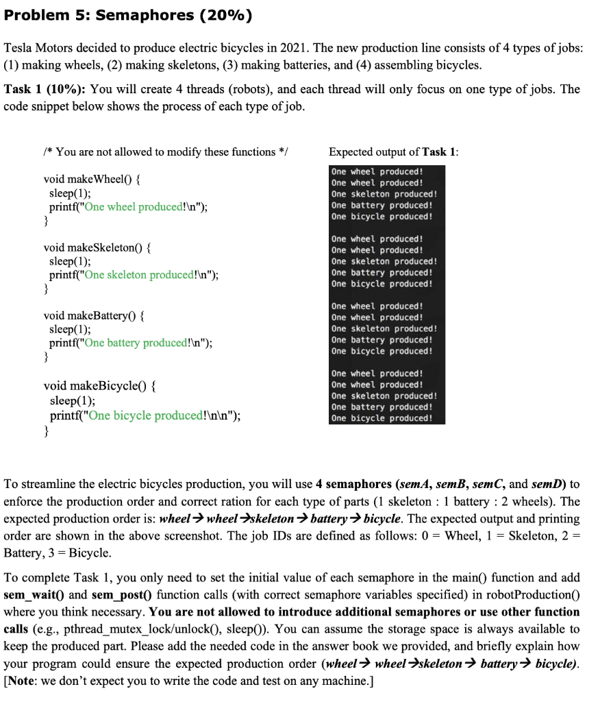 Solved Problem 5: Semaphores (20%) Tesla Motors decided to | Chegg.com