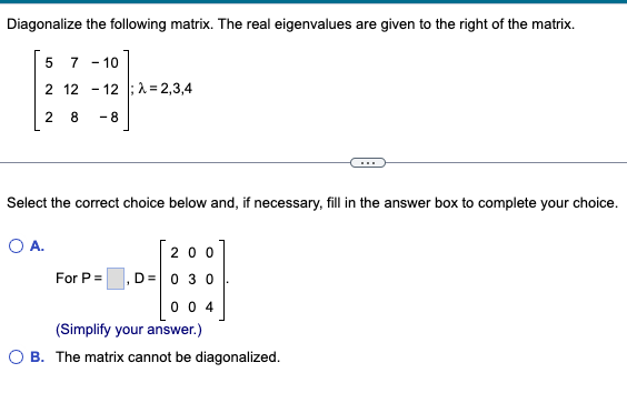 Solved Let A=PDP−1 and P and D as shown below. Compute A | Chegg.com