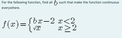 Solved For the following function, find all such that make | Chegg.com