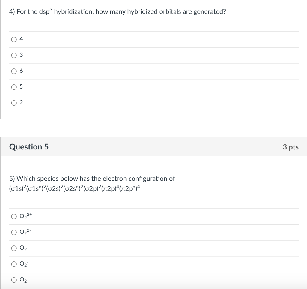 Solved 4) For the dsp3 hybridization, how many hybridized | Chegg.com