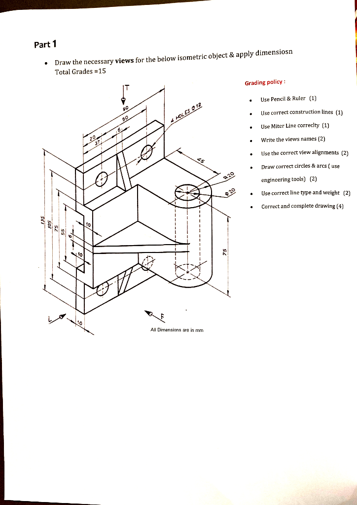 Solved Part 1 • Draw the necessary views for the below | Chegg.com