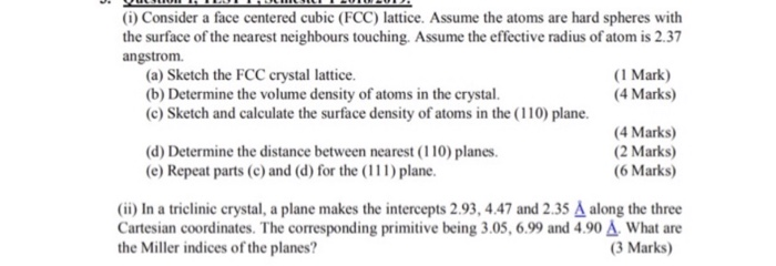 Solved (i) Consider a face centered cubic (FCC) lattice. | Chegg.com