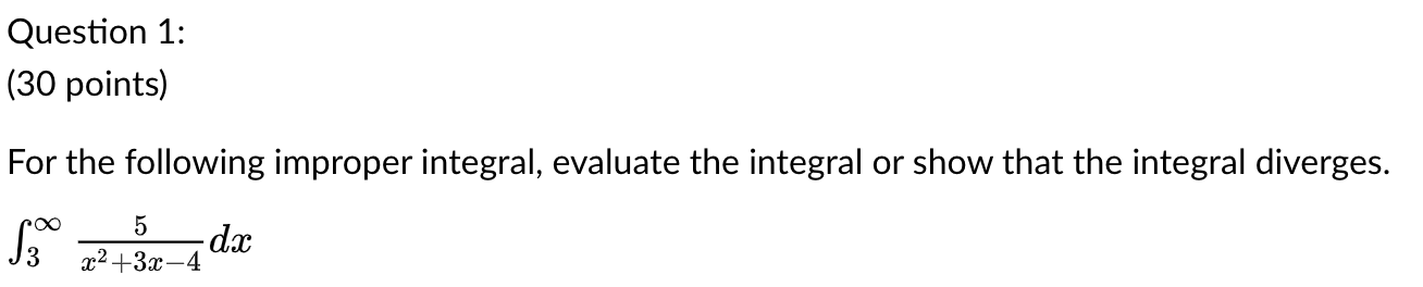 Solved Question 1: (30 points) For the following improper | Chegg.com