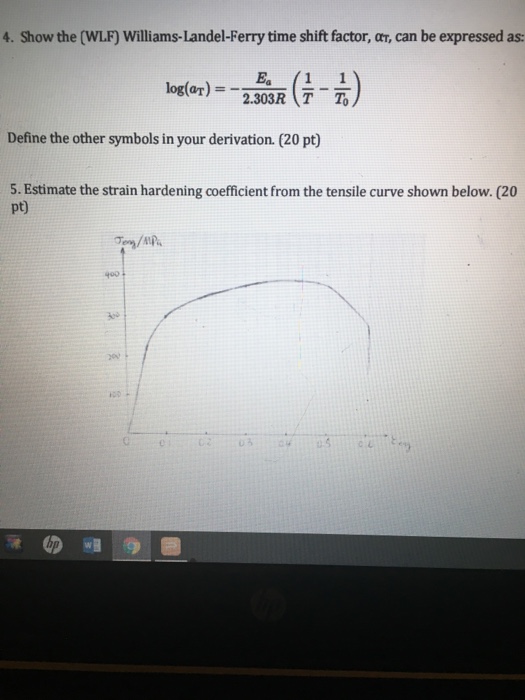 Solved Show the (WLF) Williams-Landel-Ferry time shift | Chegg.com